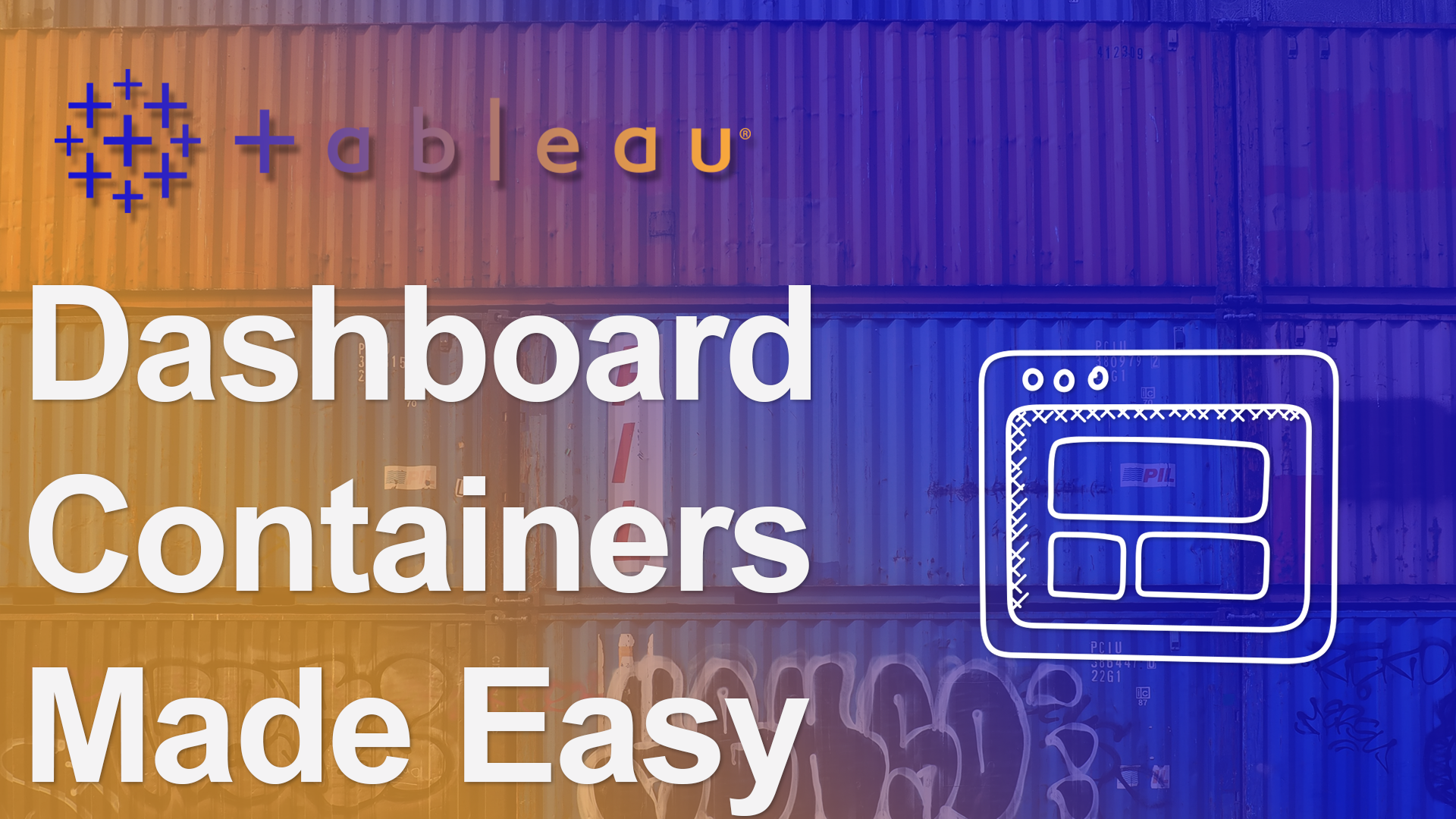 How to Make Working With Dashboard Containers EASY